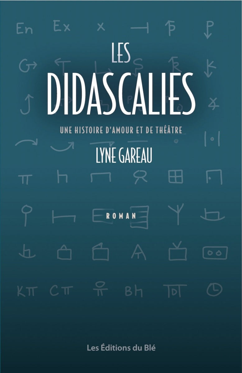 Les Didascalies : Une histoire d'amour et de théâtre – Nation fransaskoise